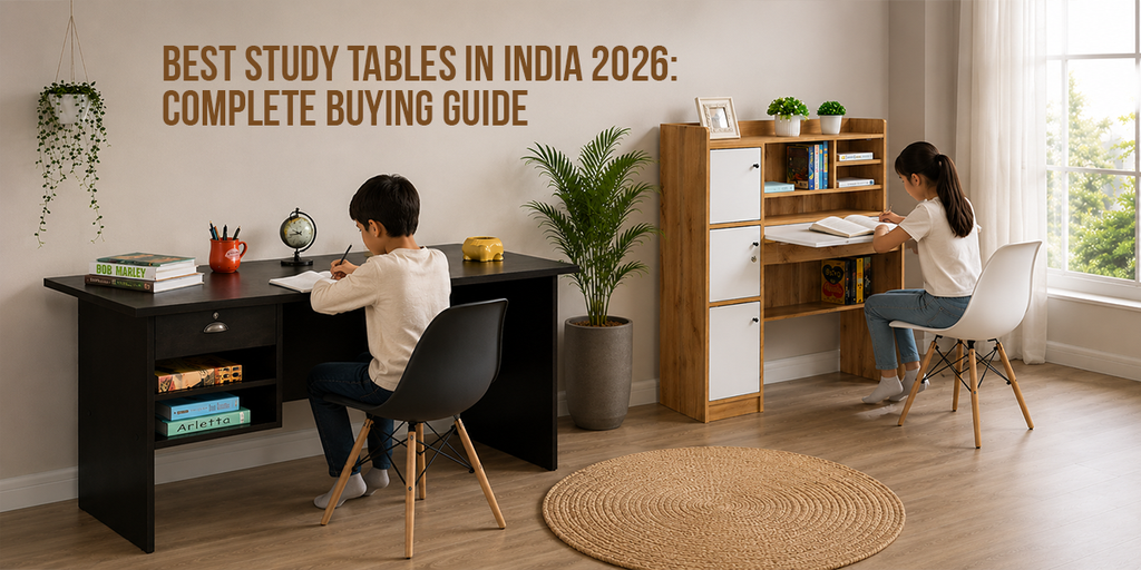 Best Study Tables in India 2026: Complete Buying Guide – DeckUp